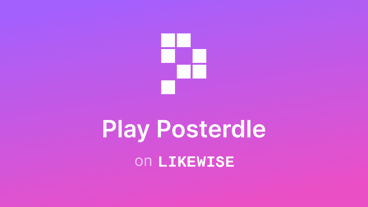 Posterdle | Likewise, Inc